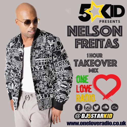 Stream Nelson Freitas 1 Hour Takeover Mix by Dj 5starkid | Listen ...