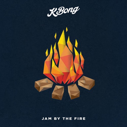 Stream Jam By The Fire by KBong | Listen online for free on SoundCloud