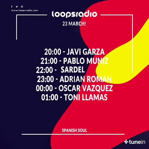 Stream Toni Llamas - Spanish Soul Episode 001 Loops Radio by Loops ...