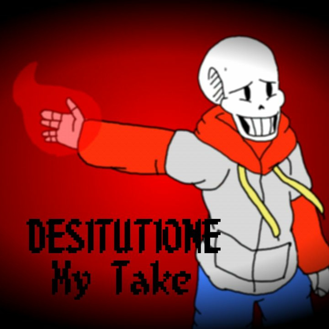 Stream DESTITUTIONE (My take V1) (TS!Underswap) by Oreo [Archive ...