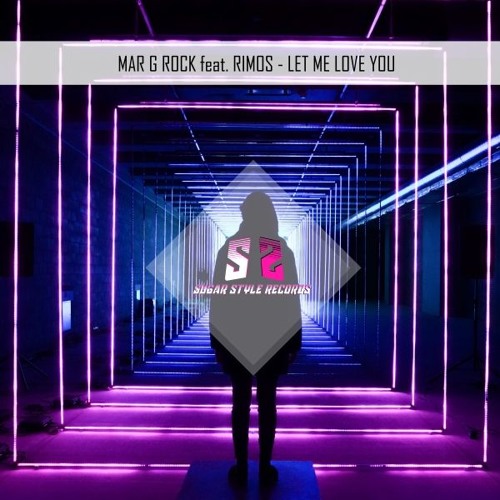 Stream Mar G Rock feat. Rimos - Let Me Love You (Original Mix) by Mar G ...