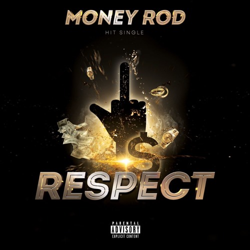 Stream Money Rod - Respect Prod By Foc by Money Rod | Listen online for ...