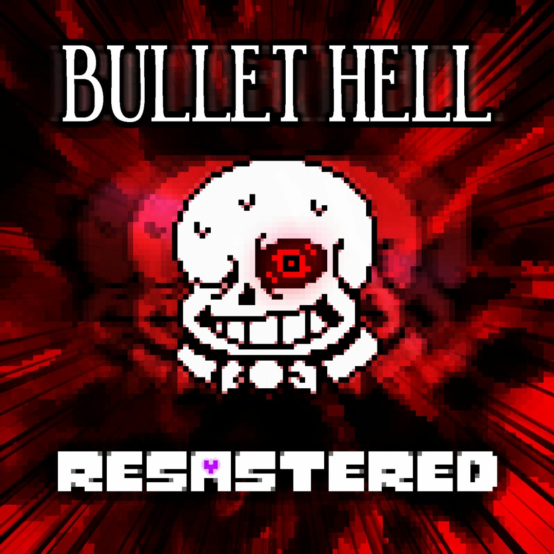Stream Sudden Changes - BULLET HELL [Resastered] by Saster | Listen ...
