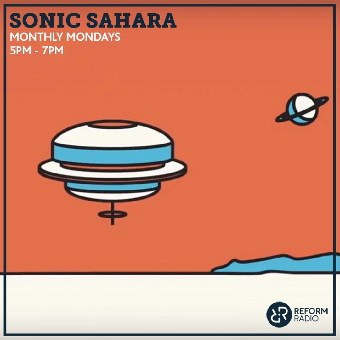 Stream Sonic Sahara - Reform Radio 18th March 2019 by Sonic Sahara ...