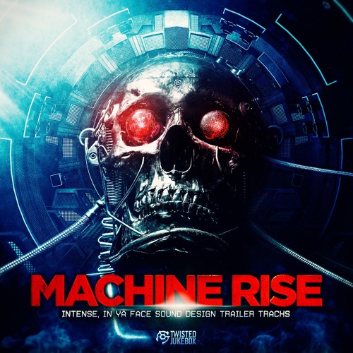 Stream Machine Rise - Montage by Twisted Jukebox | Listen online for ...