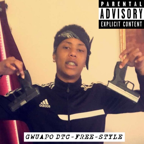 Stream GWUAPO_DTC-( FREE-STYLE) by GWUAPO_DTC | Listen online for free ...