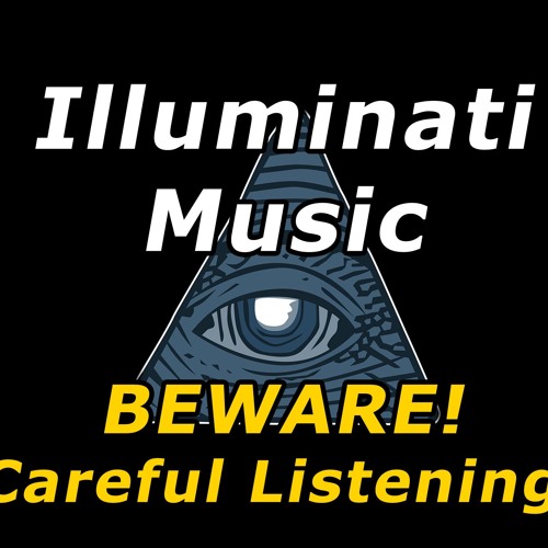 Illuminati Secret Messages In Songs