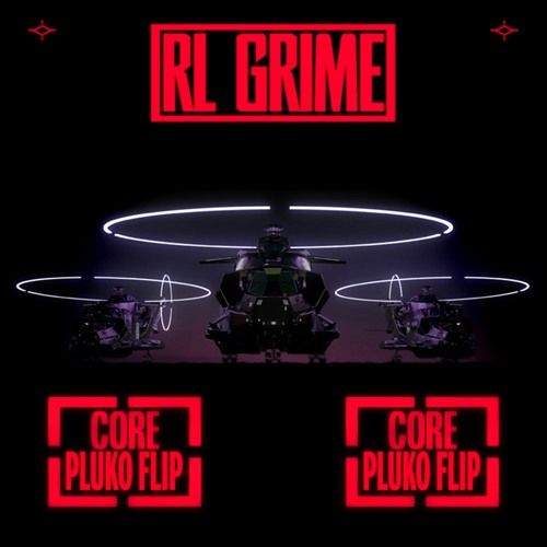 RL Grime - Core (pluko Flip) [FREE/WEDIDIT]