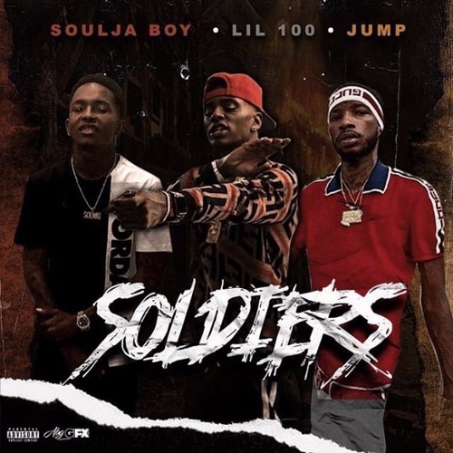 Stream Soulja Boy ft. Lil 100 & Jump - Soldiers by Soulja Boy | Listen ...