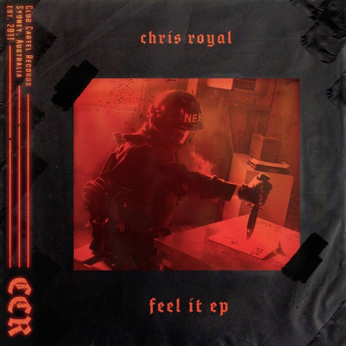 Stream Chris Royal - Feel It by Club Cartel Records | Listen online for ...