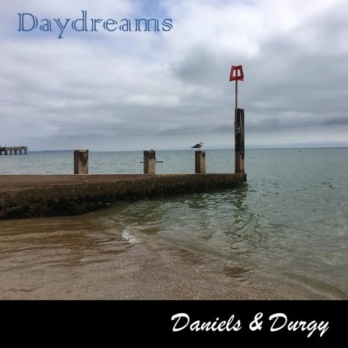 Stream Daydreams by Daniels & Durgy | Listen online for free on SoundCloud