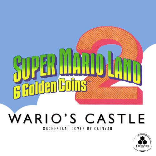 Stream Super Mario Land 2: Wario's Castle | Crimzan's Orchestration by ...