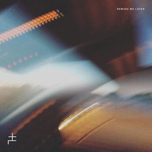 Stream Future-Everything | Listen to TEHKAL - Remind Me Later [FE019 ...