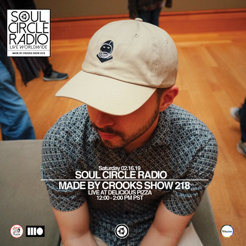 Stream Made by Crooks Show 218 by Soul Circle Radio | Listen online for ...