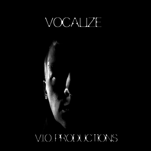 Stream Vocalize by V.I.O. Productions | Listen online for free on ...