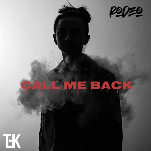 Stream Call Me Back by Rodeo | Listen online for free on SoundCloud
