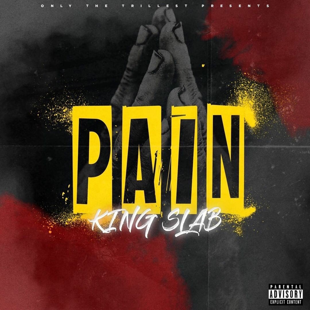 Stream Slab - Pain by King Slab | Listen online for free on SoundCloud