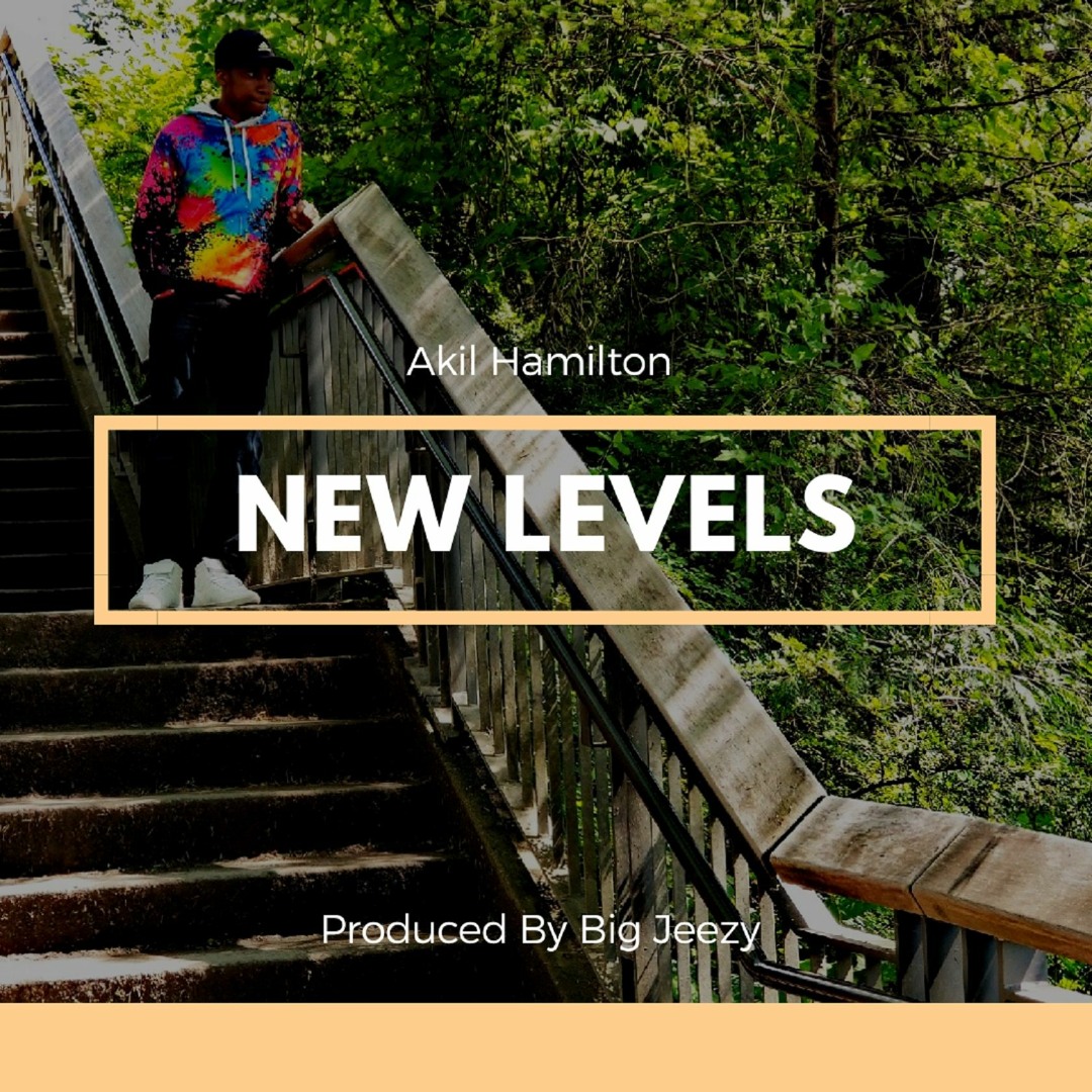 Stream Akil Hamilton - New Levels by Rapzilla | Listen online for free ...