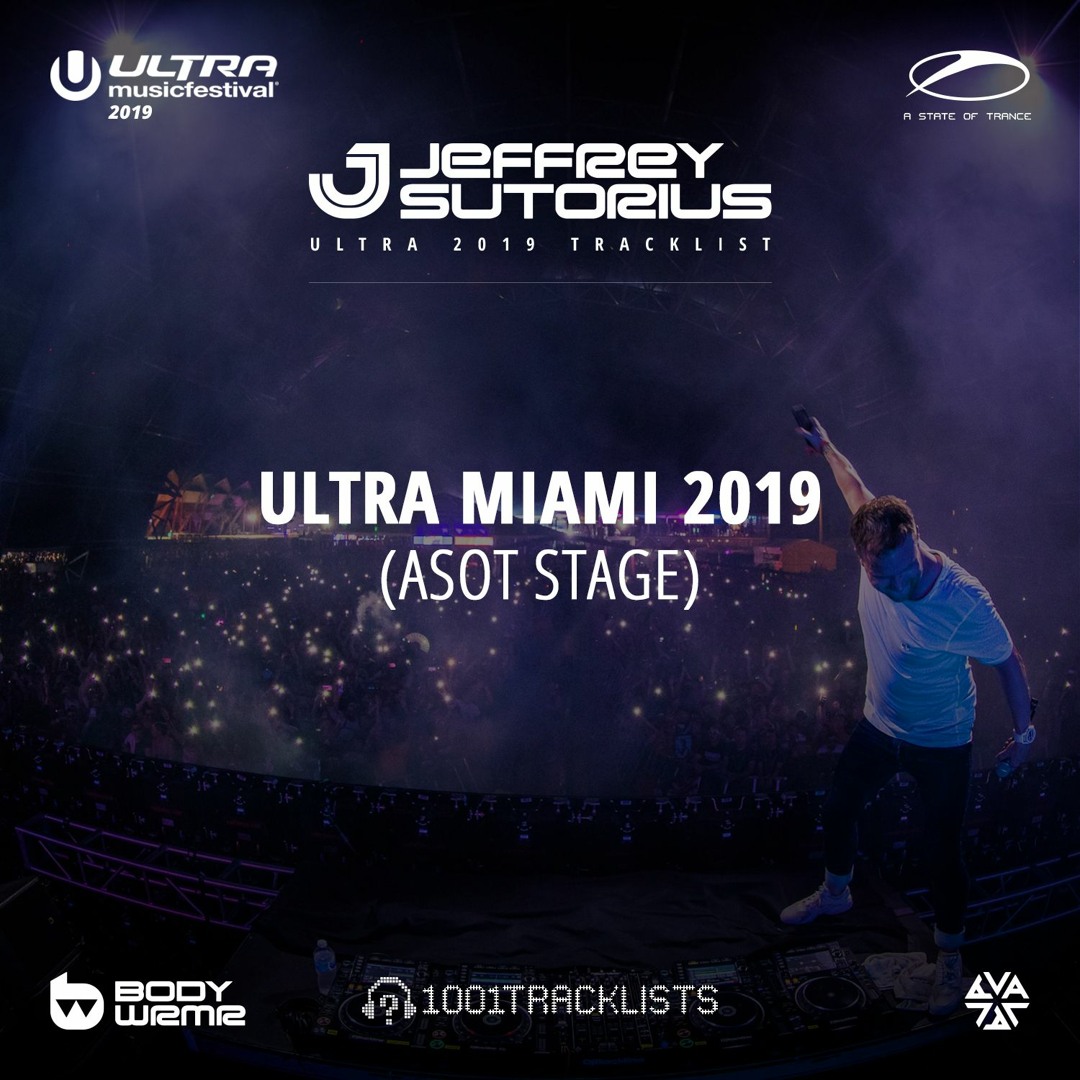 Stream Jeffrey Sutorius - Live at Ultra Music Festival Miami 2019 (ASOT ...