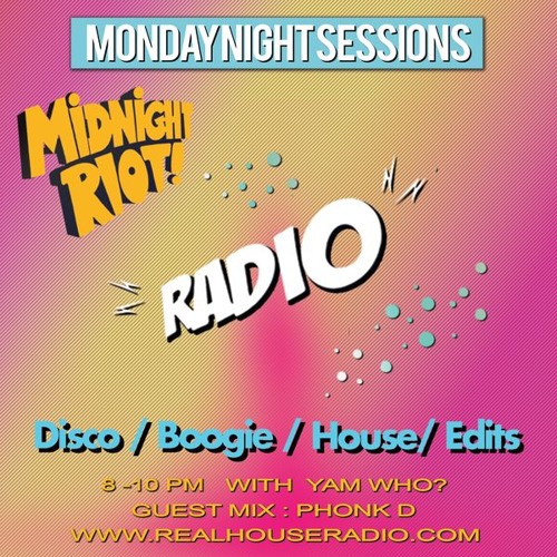 Listen to playlists featuring Phonk D & Yam Who? // Midnight Riot Radio ...