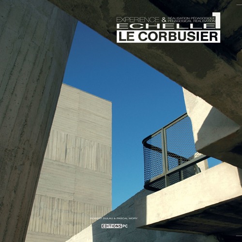 Stream Le Corbusier - Projet Echelle 1 by Calcia Infos | Listen online ... Stream Le Corbusier - Projet Echelle 1 by Calcia Infos | Listen online ...