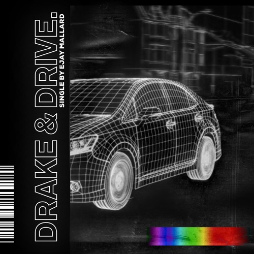 Stream DRAKE & DRIVE. by Ejay Mallard. 🎈 | Listen online for free on ...
