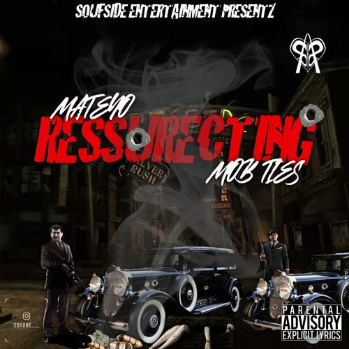 Stream Matty Nice | Listen to Ressurecting Mob Ties playlist online for ...