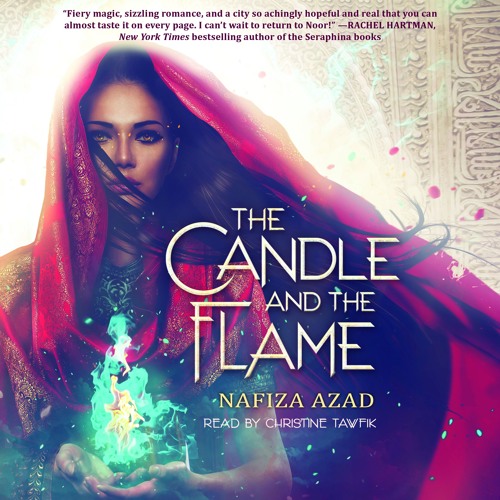 Stream THE CANDLE AND THE FLAME by Nafiza Azad - Audiobook Excerpt from ...