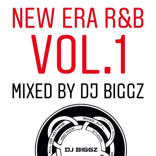 Stream NEW ERA R&B VOL.1 by Dj Biggz ROAD INTL' | Listen online for ...