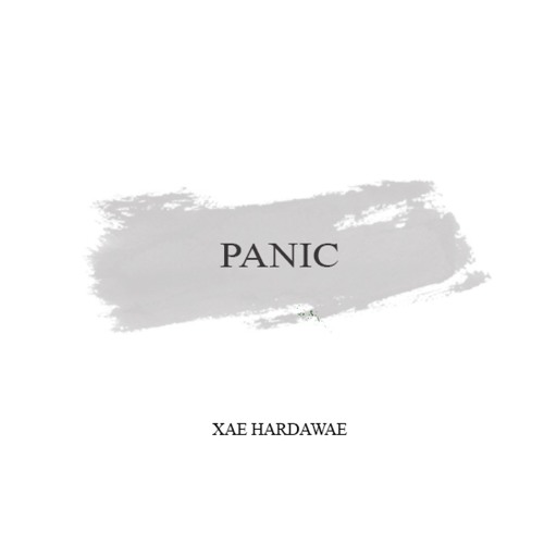 Stream Panic by Xae Hardawae | Listen online for free on SoundCloud