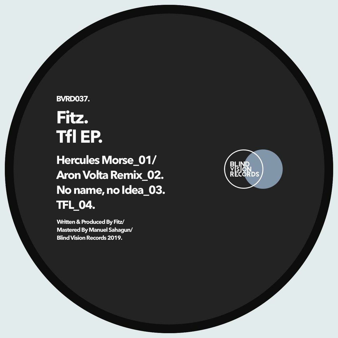 Stream Fitz - Hercules Morse (Original Mix) by Blind Vision Records ...