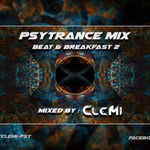 Stream Clemi Djset @ Beat And Breakfast 2 [nightpsy to Psytrance ...