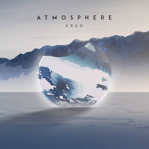 Stream Atmosphere by Creo | Listen online for free on SoundCloud