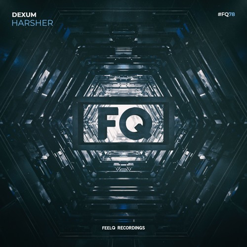 Stream Dexum - Harsher (Radio Edit) by FeelQ Recordings | Listen online ...