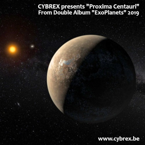 Stream CYBREX - Proxima Centauri (from Album "Exoplanets" 2019) (LIVE ...