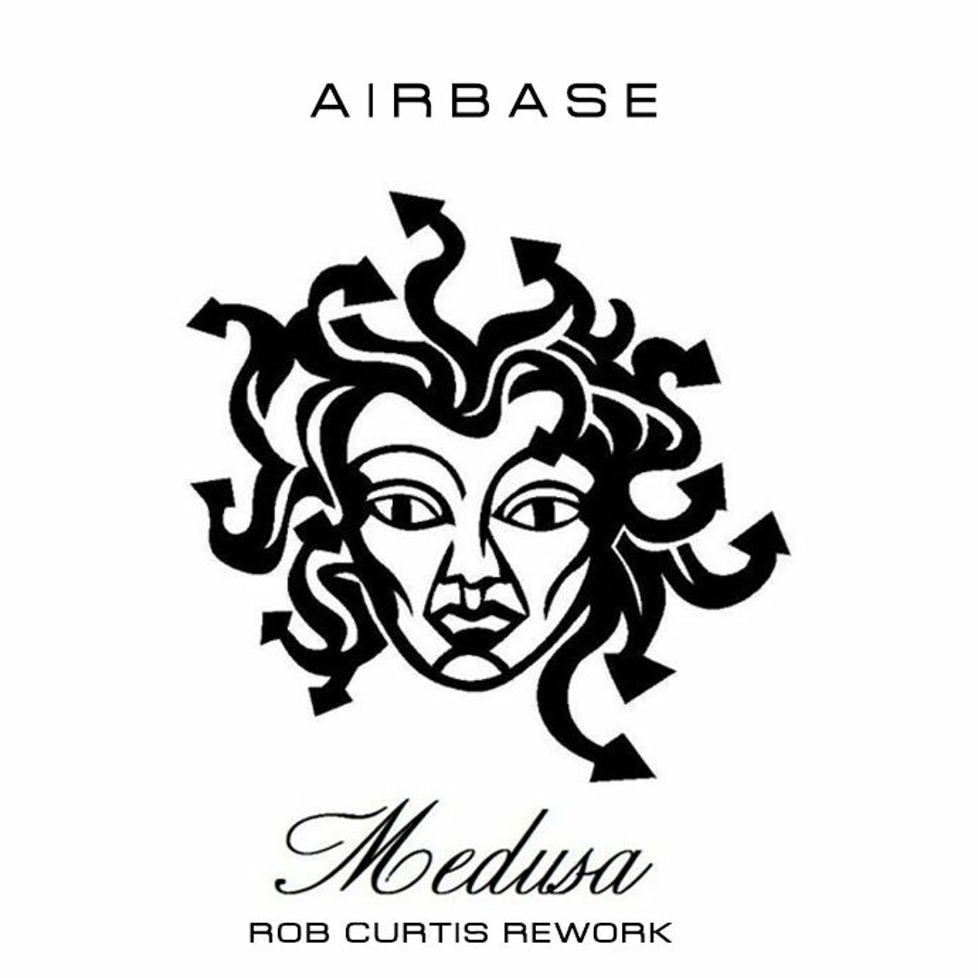 Stream Airbase - Medusa (Robert Curtis Rework) by Robert Curtis ...