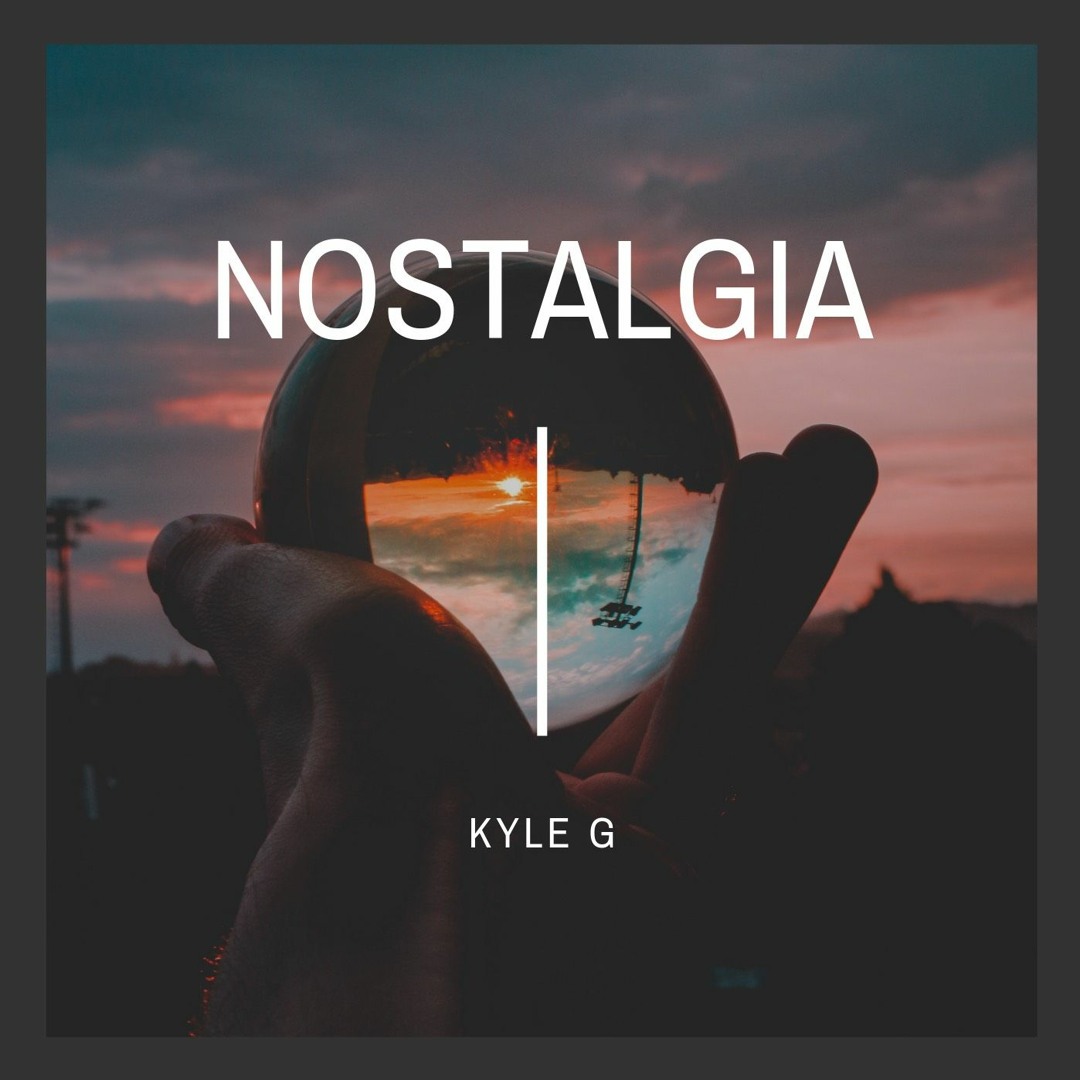 Stream Kyle G - Nostalgia (Exclusive Mix) by Kyle G | Listen online for ...