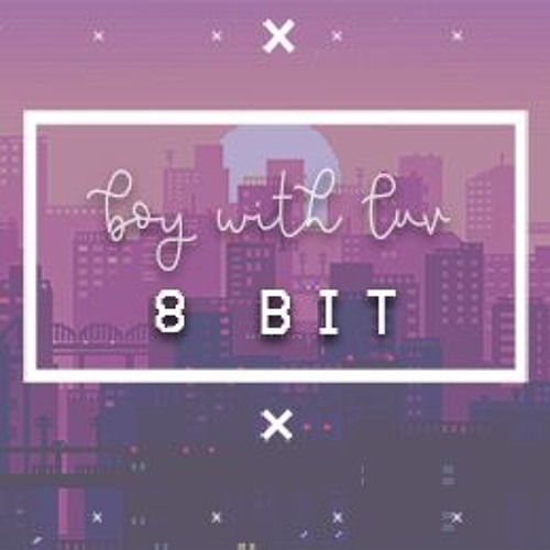 Stream BTS - Boy With Luv 8 Bit Ver. by Hobismorning | Listen online ...
