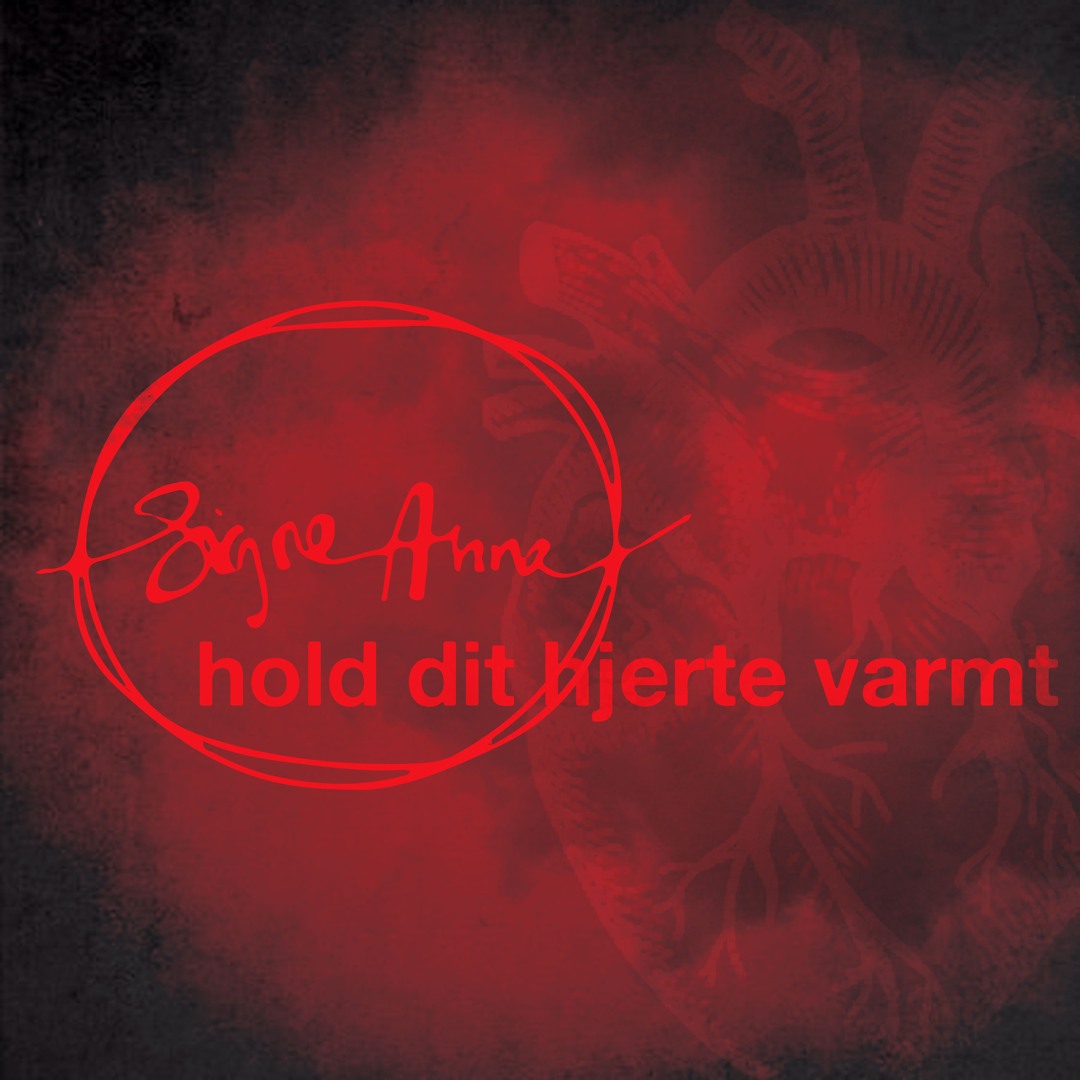 Stream Hold Dit Hjerte Varmt by Signe Anna | Listen online for free on ...