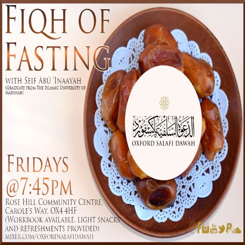 Stream 6. Fiqh Of Fasting Workshop by Oxford Salafi Dawah | Listen ...