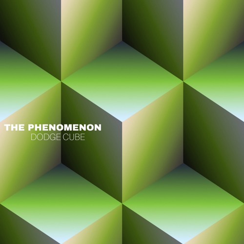 Stream The Phenomenon | Listen to Dodge Cube playlist online for free ...
