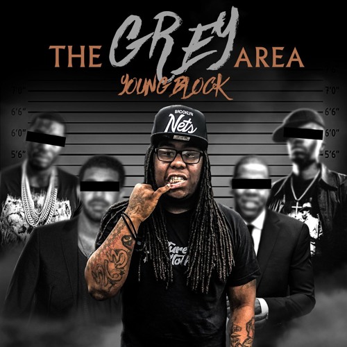 Stream Young Block Music | Listen to The GREY Area playlist online for free on SoundCloud