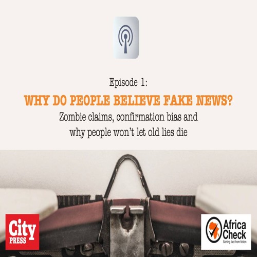 Stream Why do people believe fake news? by City Press | Listen online ...