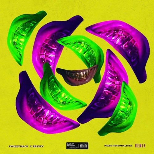 Stream SWIZZYMACK X BR33ZY - MIXED PERSONALITIES (FREE DL) by ...