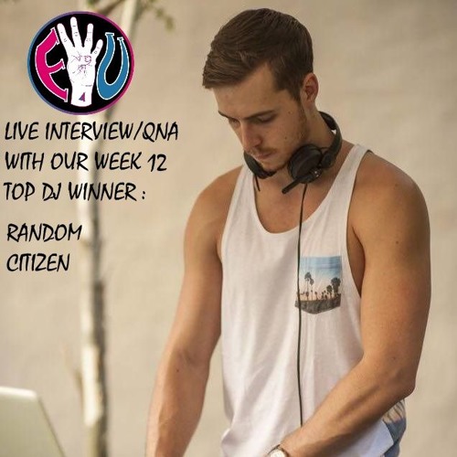 Stream Interview with Week 12 Winner Random Citizen by Festivals4U ...