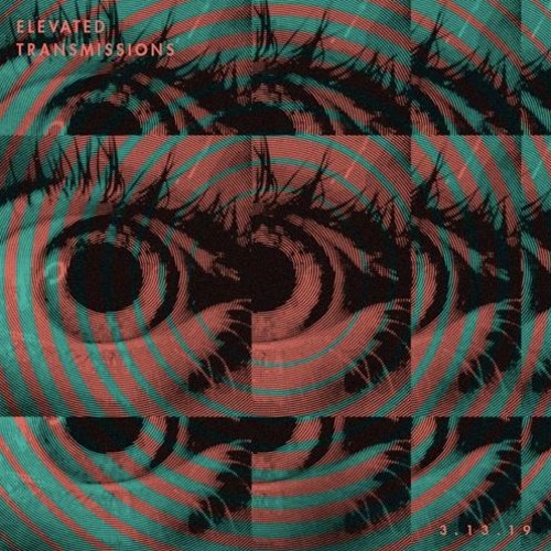 Stream AL LOVER's ELEVATED TRANSMISSIONS | 03.13.19 by Al Lover ...