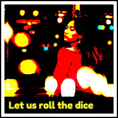 Stream Let Us Roll The Dice by Tom Lindh | Listen online for free on SoundCloud