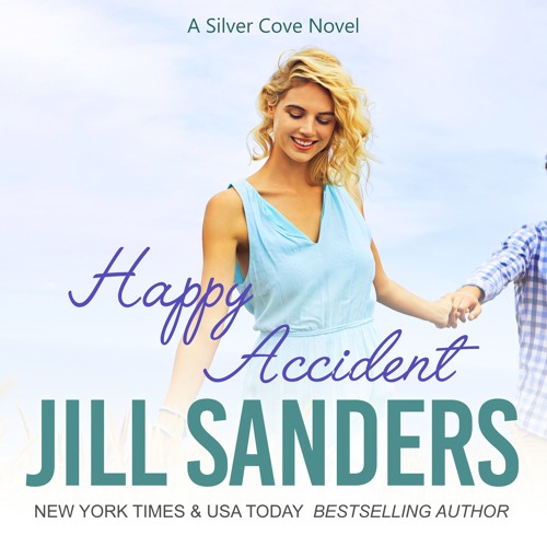 Stream Happy Accident - Jill Sanders by Jill Sanders | Listen online ...