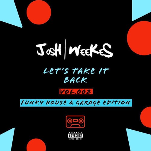 Stream DJ Josh Weekes - Funky House VS Garage Mix by Dj Josh Weekes ...