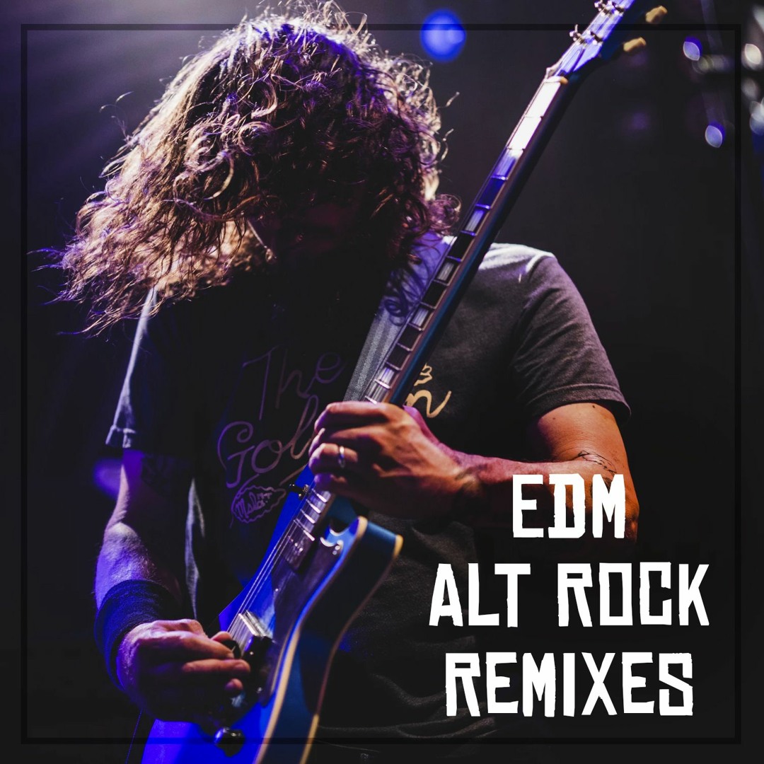 Stream DJ_Liz | Listen to EDM Alternative Rock Remixes playlist online ...